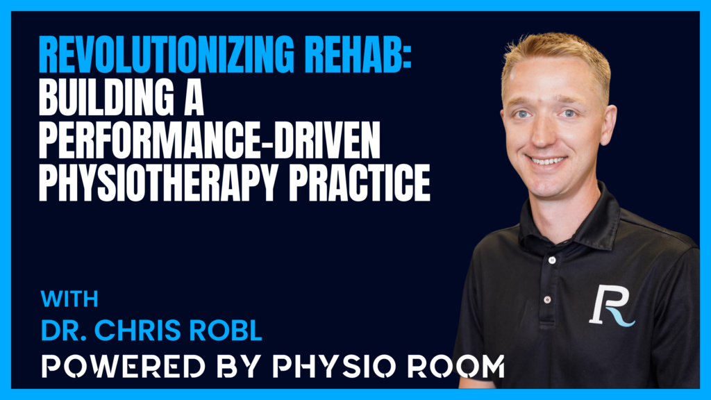2. The Story of Physio Room | Dr. Chris Robl - Physio Room